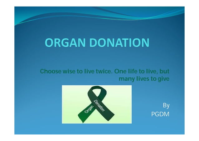 Organ donation | PPT