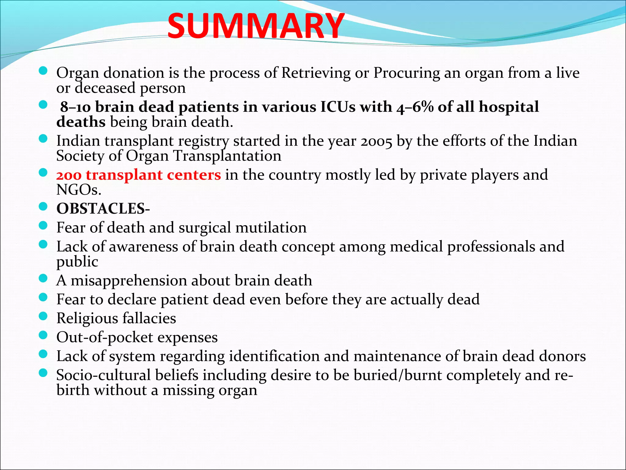 Organ donation indian scenario | PPT