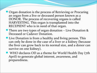 Organ donation indian scenario | PPT