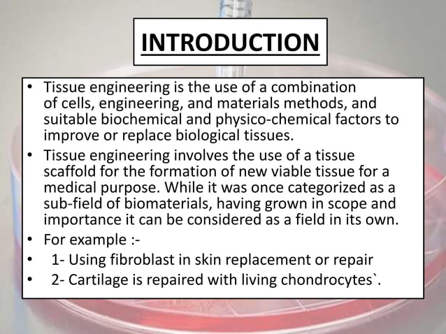 Organ and tissue engineering,examples, | PPT