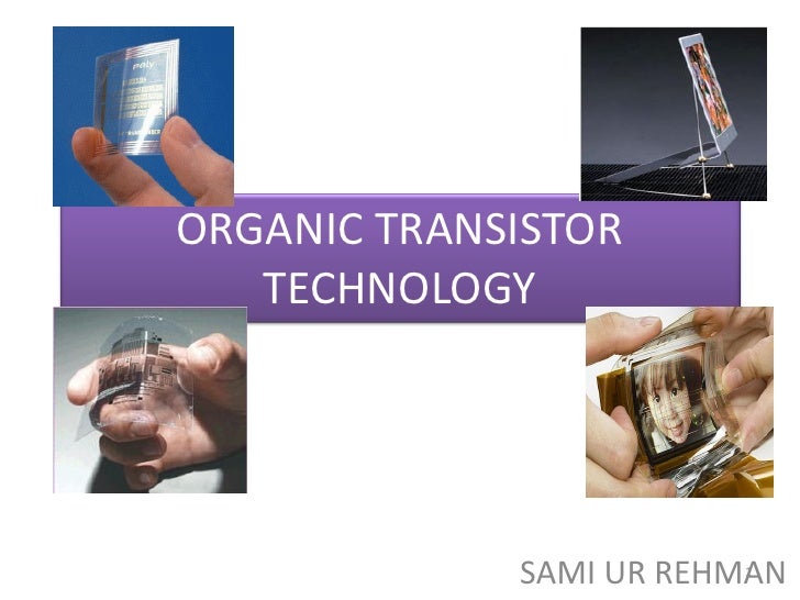 Organic Semiconductor Technology