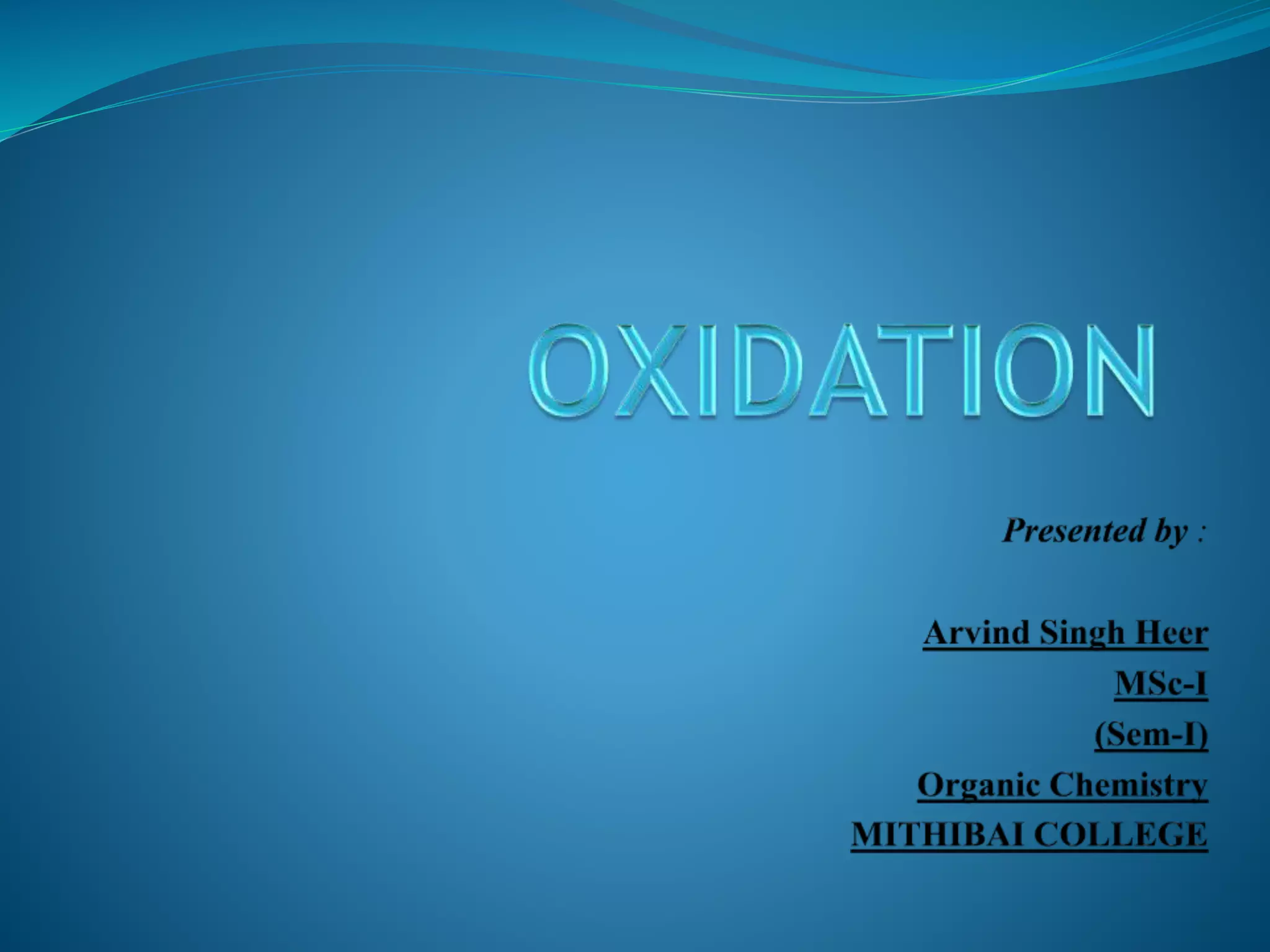 Oxidation | PPTX