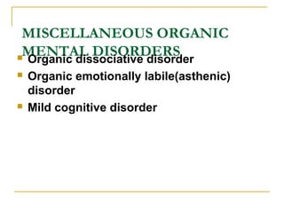 Organic mental disorder/dementia /delirium/organic mental syndrome | PPT