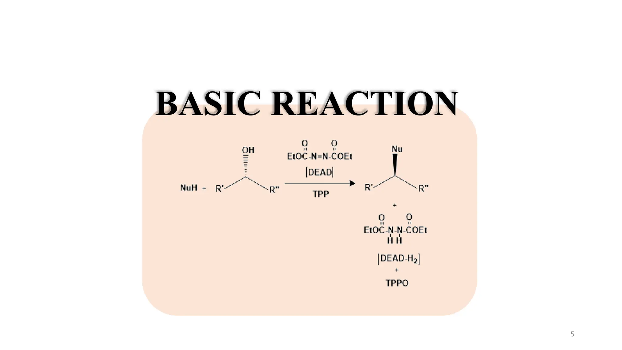 The Mitsunobu reaction and Mannich reaction | PPTX
