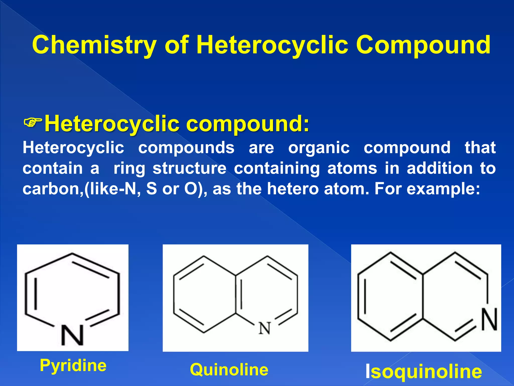 Heterocyclic Compound | PPTX