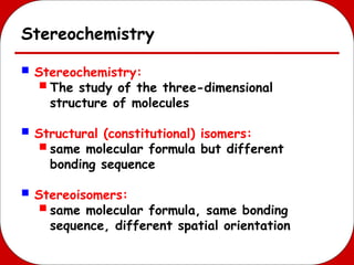 organic chemistry 1- intro to stereochemistry | PPT