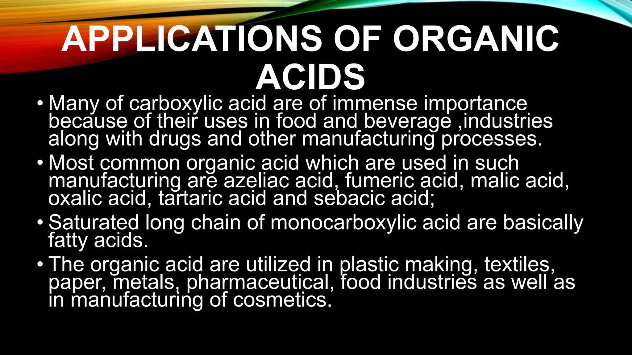 Organic acids | PPTX