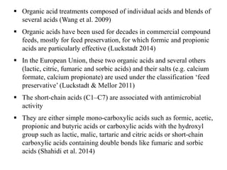 Organic acids in monogastric nutrition | PPTX