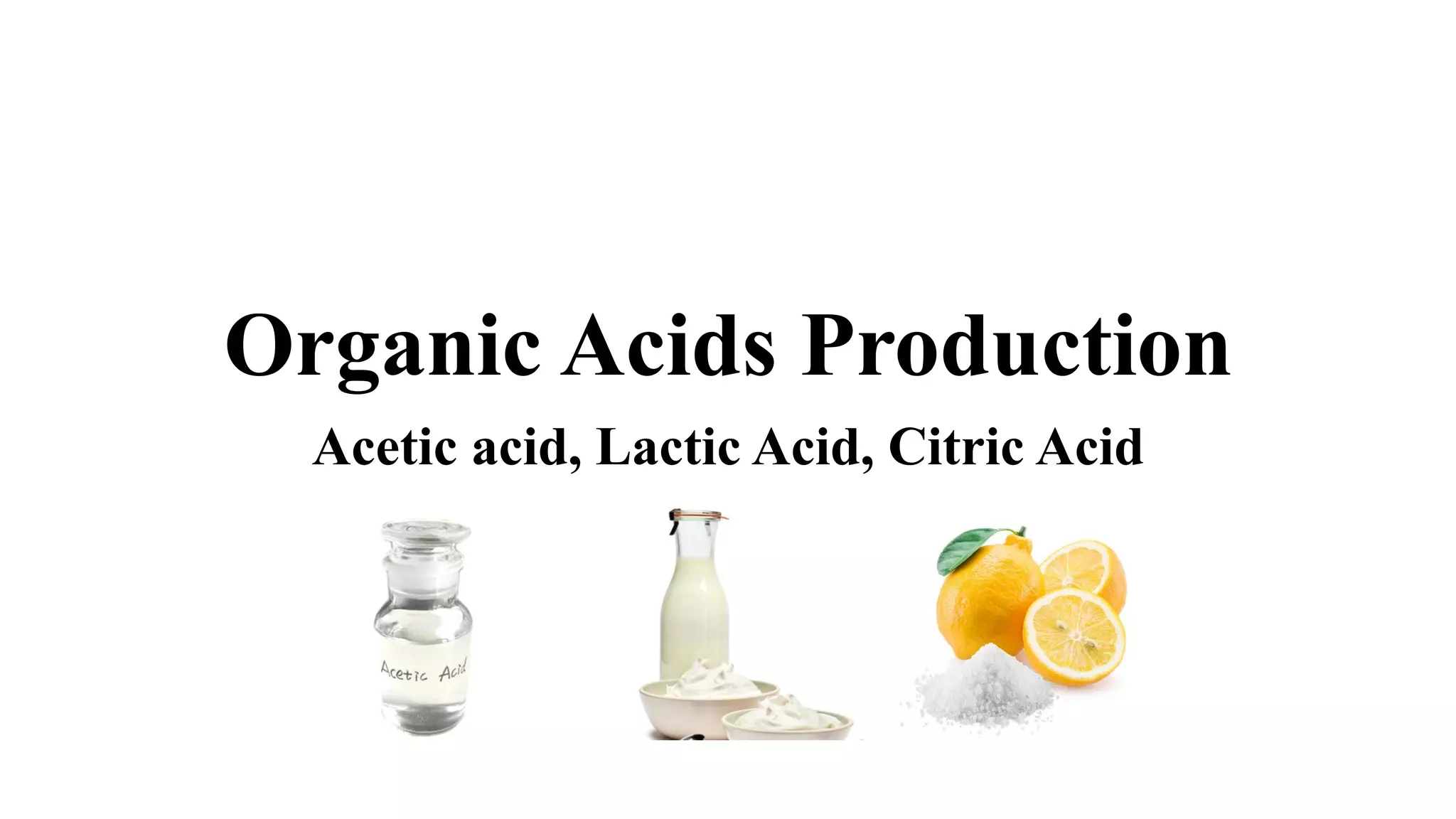 Organic acids production copy | PDF