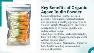 Organic Agave Inulin Powder .pptx