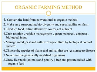 Organic agriculture | PPTX