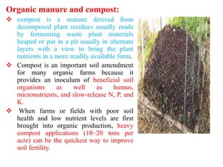 Organic agriculture scope and problems for conservation | PPTX