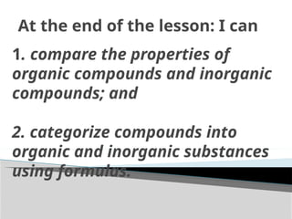 organic and inorganic compounds for General Chemistry 1 | PPT