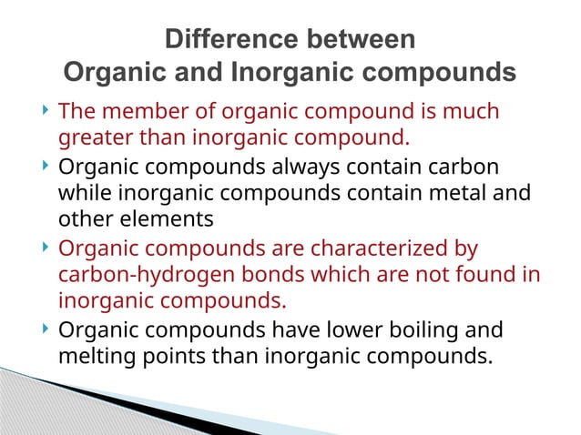 organic and inorganic compounds for General Chemistry 1 | PPT