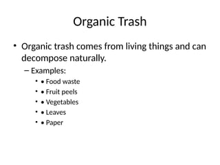 Organic_and_Inorganic_Trash_PPT.pptx or 6 grade elementar | PPTX