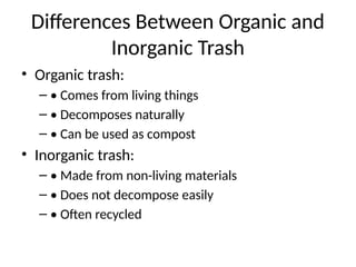 Organic_and_Inorganic_Trash_PPT.pptx or 6 grade elementar | PPTX