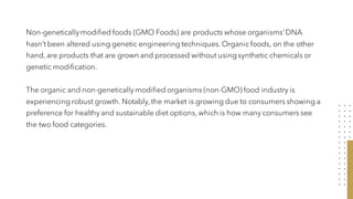 Organic and Non-GMO Food Market Trends | PPT
