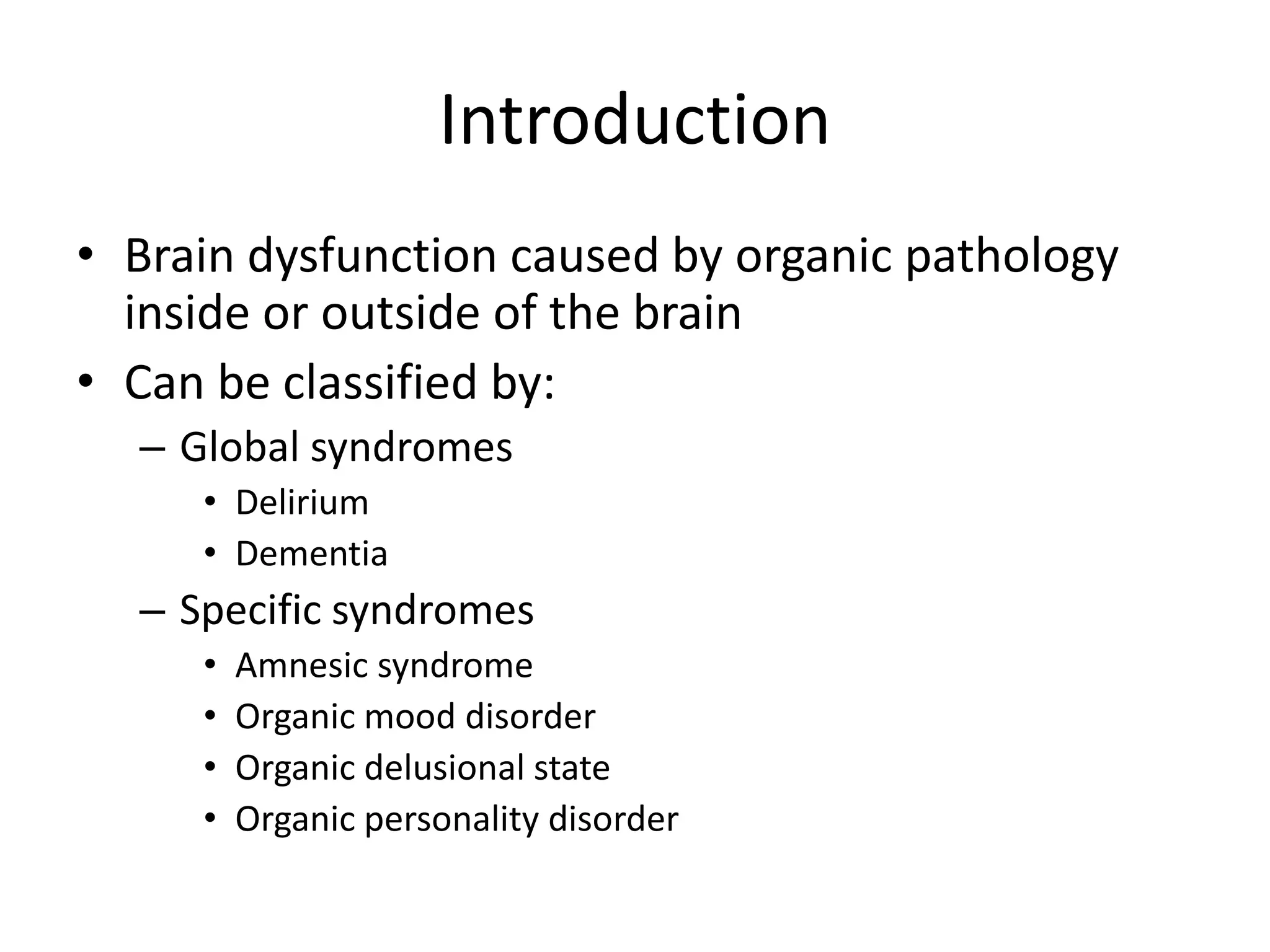 Organic brain syndrome | PPTX