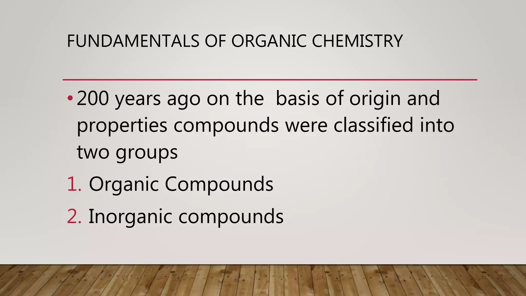 Fundamentals of Organic Chemistry | PPTX