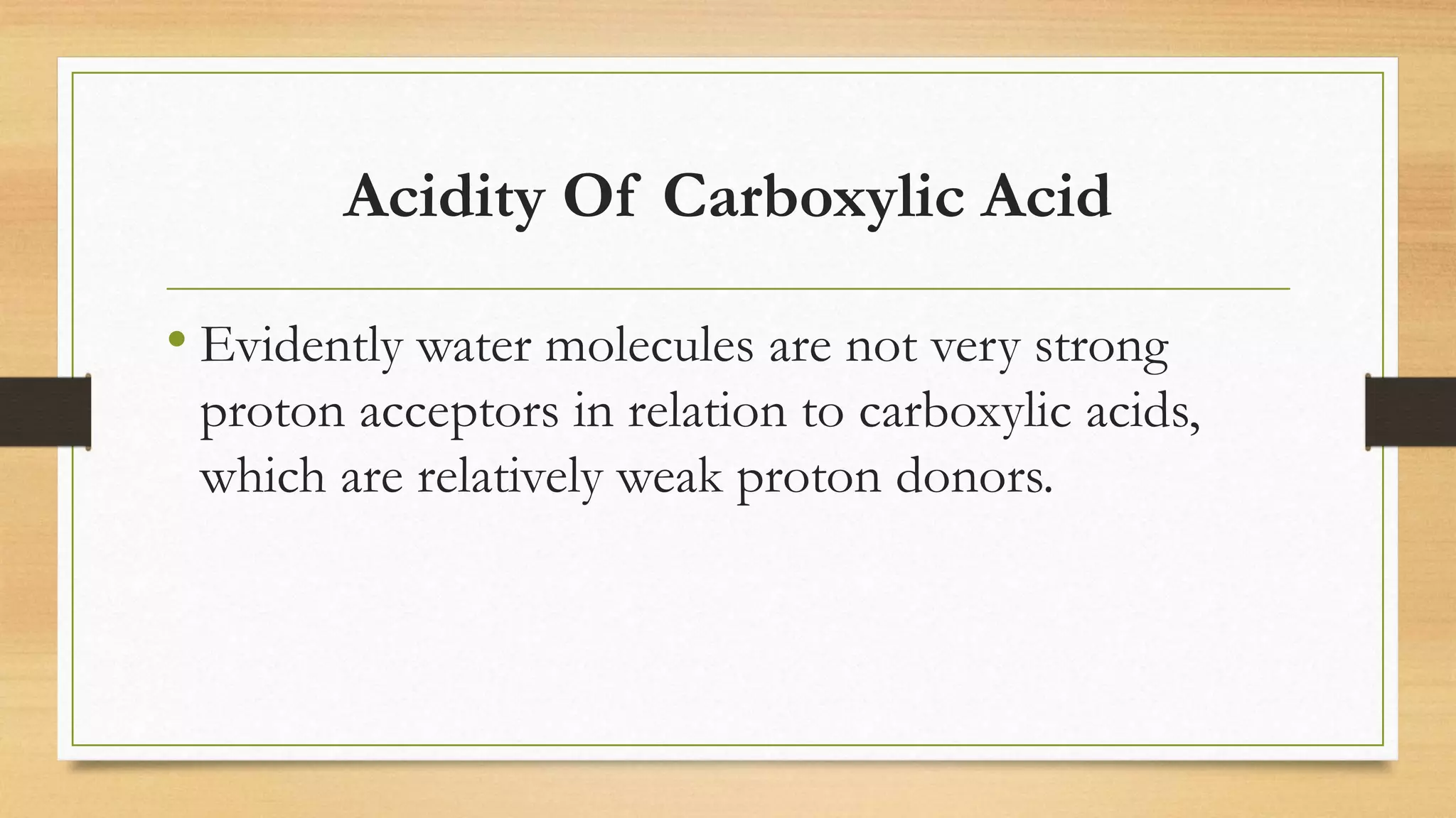 Acidity of Carboxylic Acid | PPTX