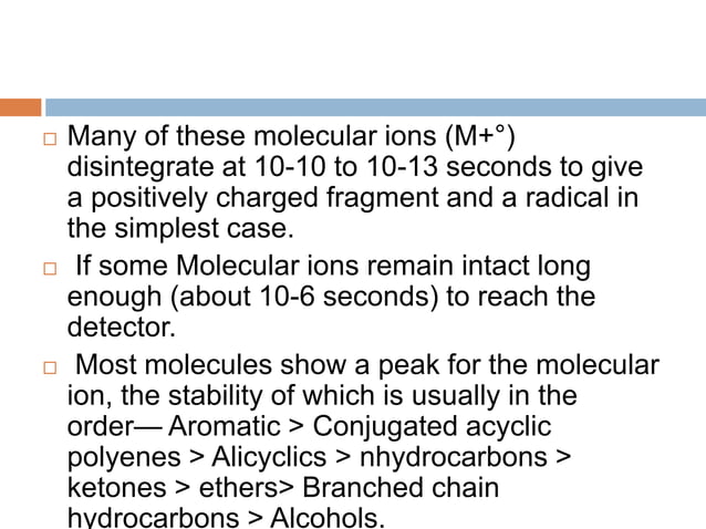 MASS SPECTROSCOPY ( Molecular ion, Base peak, Isotopic abundance ...