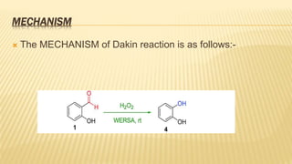 Organic chemistry DAKIN REACTION | PPTX