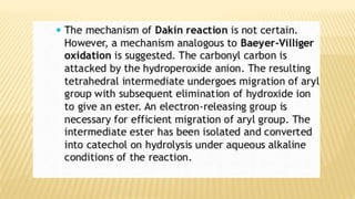 Organic chemistry DAKIN REACTION | PPTX