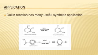 Organic chemistry DAKIN REACTION | PPTX