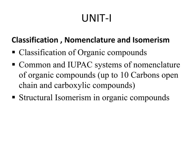 organic chemistry unit 1.pptx | Chemistry | Science