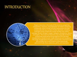introduction of Organic chemistry | PPTX