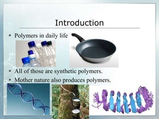 Introduction to Polymer Chemistry | PPTX