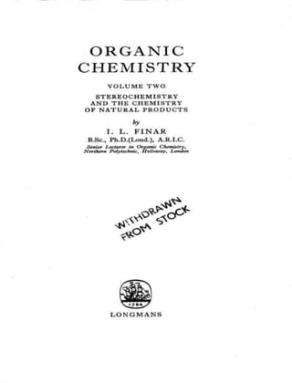 Organic chemistry vol 2 i.l. finar 3693 | PDF