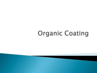 Organic Coating.pptx