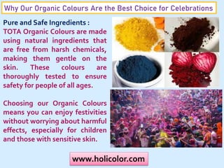 Organic Colours Safe, Vibrant, and Eco-Friendly for holi Celebrations ...