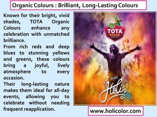 Organic Colours Safe, Vibrant, and Eco-Friendly for holi Celebrations ...