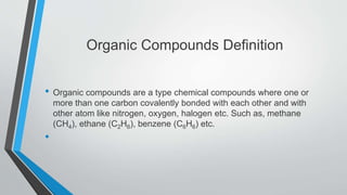 organic compounds | PPTX | Chemistry | Science