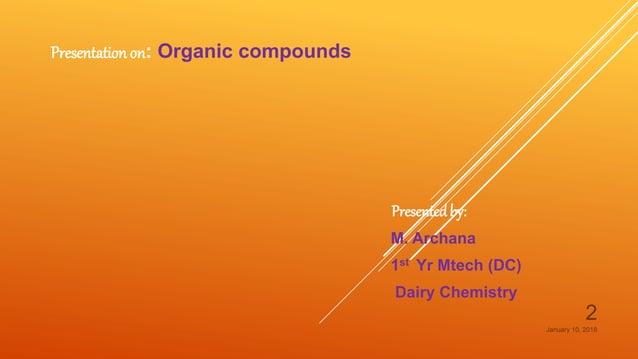 Organic compounds presentation | PPTX