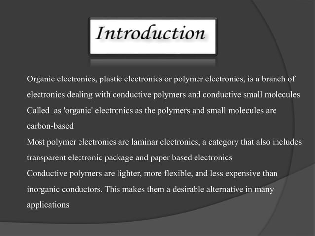 Organic electronics ppt | PPTX