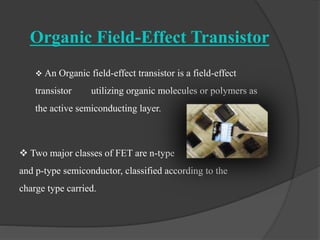 Organic electronics ppt | PPTX