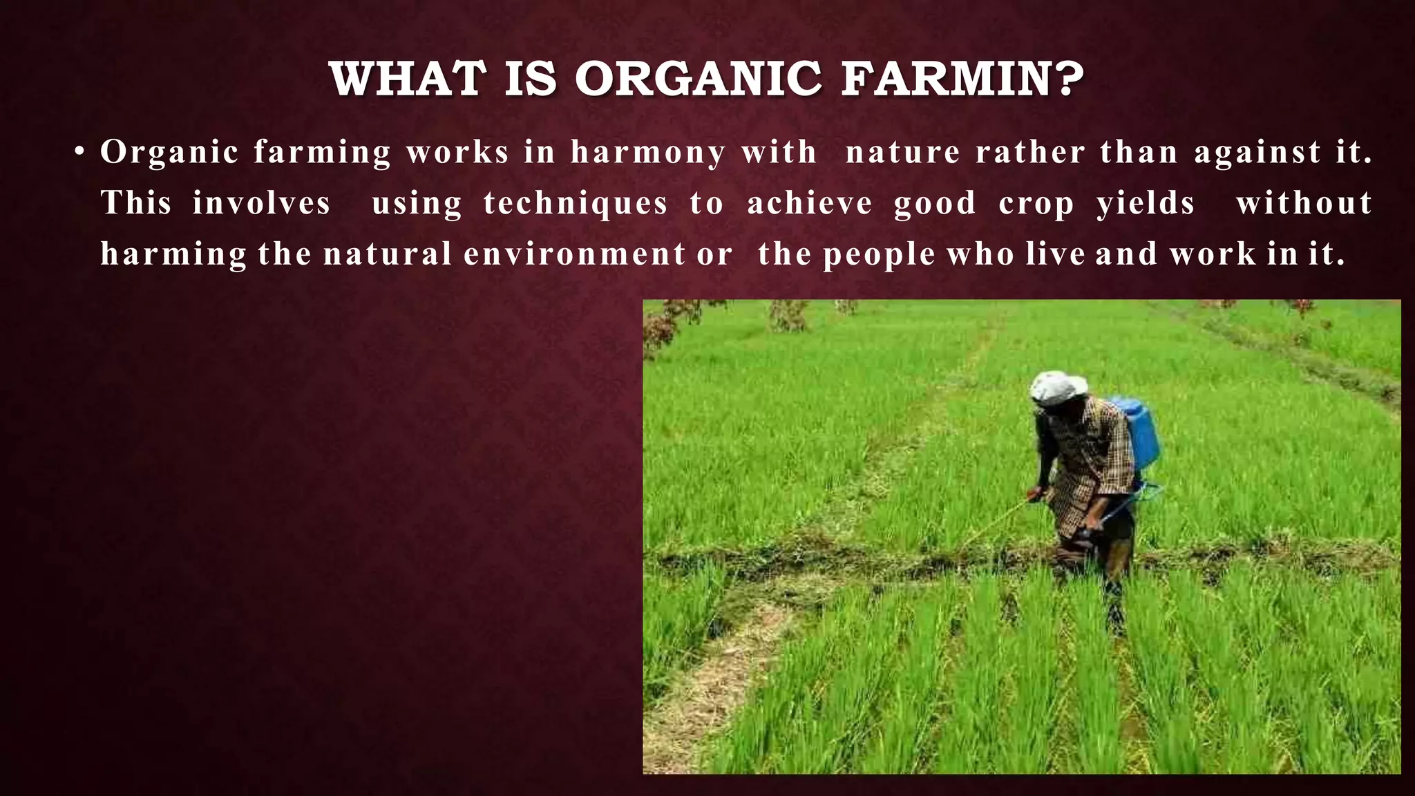 Organic farming | PPTX