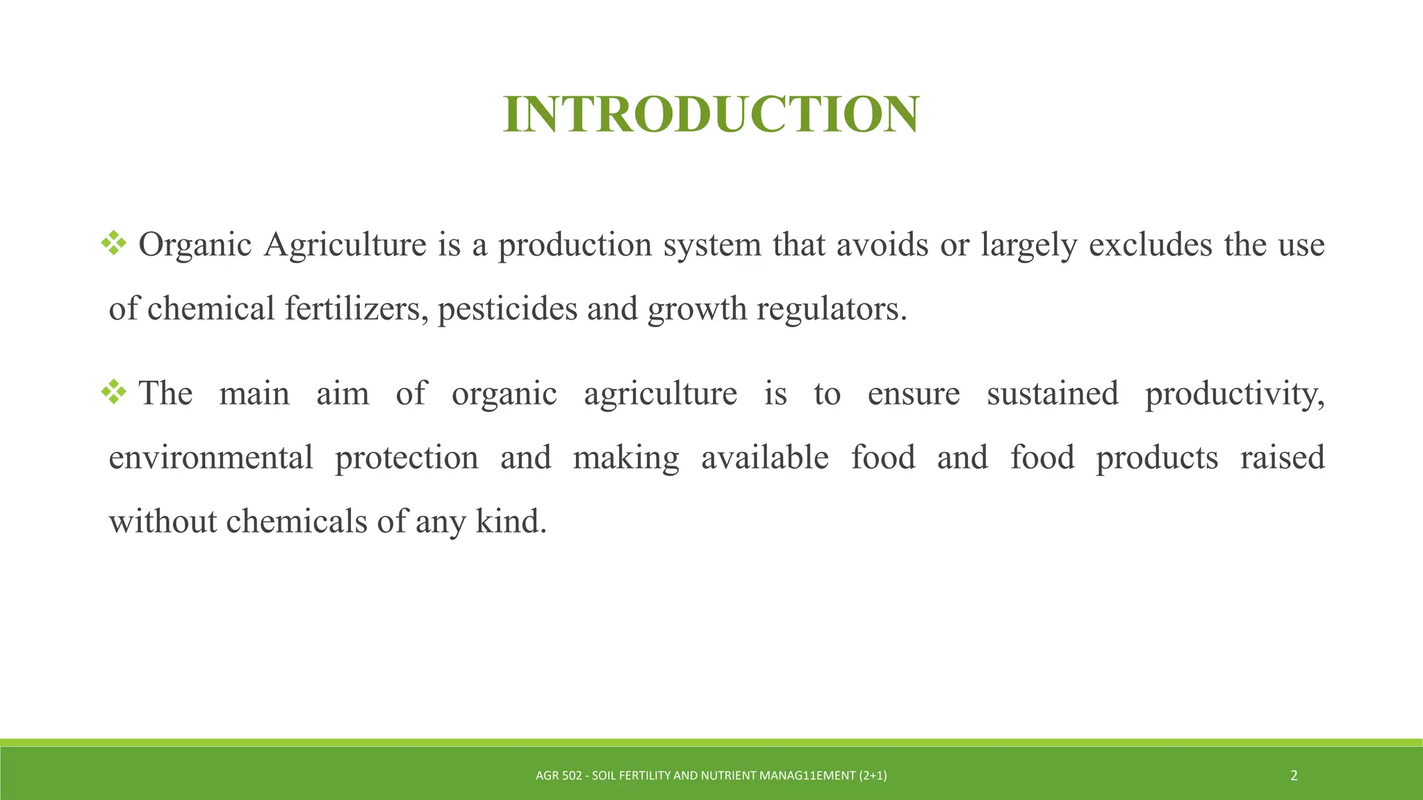 Organic farming defination, management practices, advantage and ...