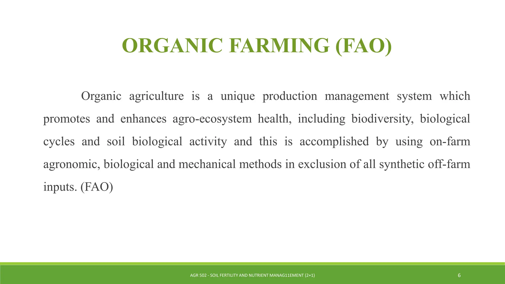 Organic farming defination, management practices, advantage and ...