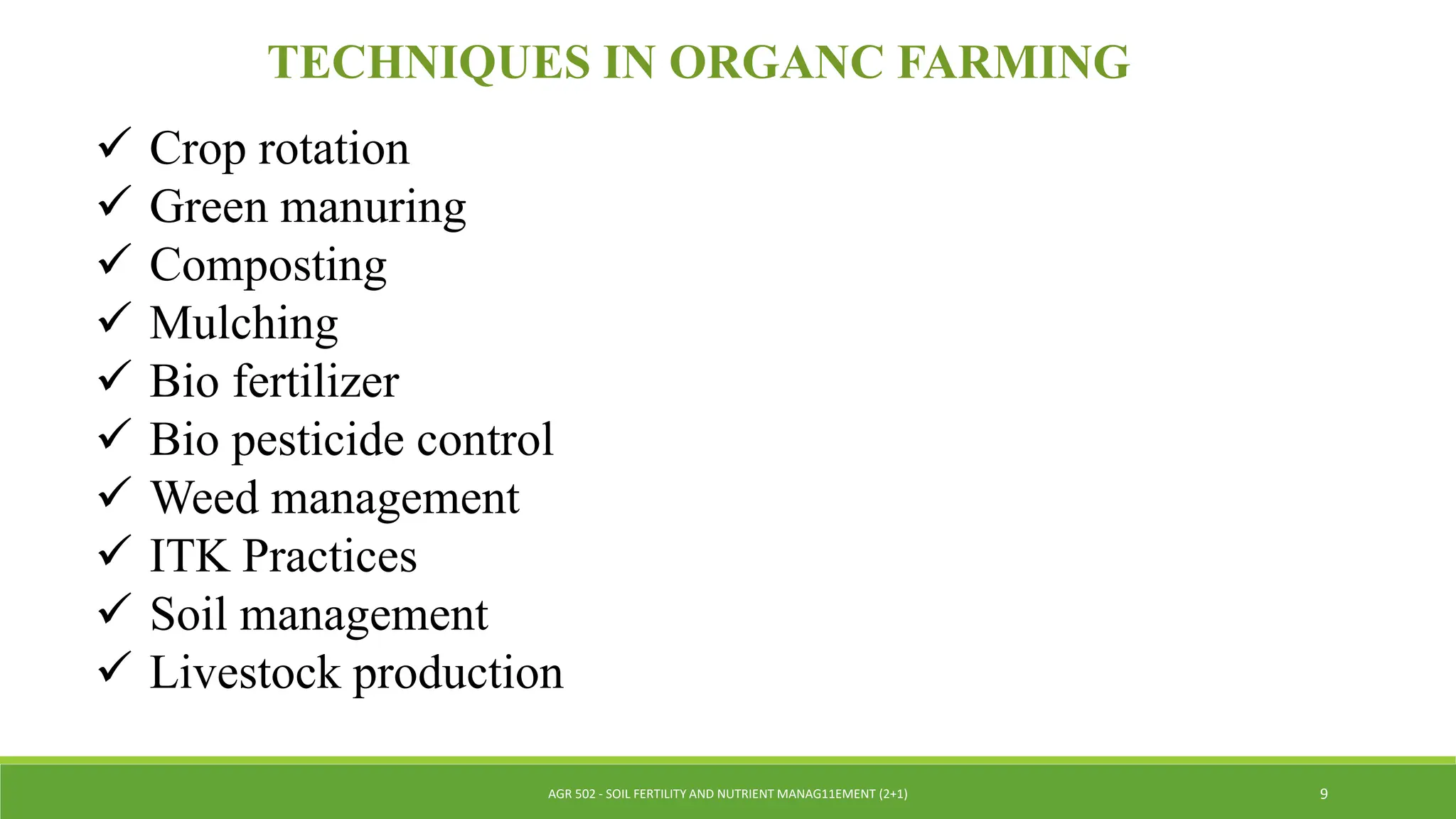 Organic farming defination, management practices, advantage and ...
