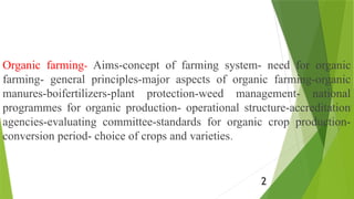 Organic framing - INTRODUCTION GENERAL PRINCIPLES MAJOR ASPECTS OF ...