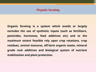 Organic farming for sustainable crop production | PPT