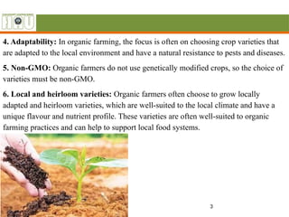 organic farming 3 Choice of crops & varieties in organic farming.pptx
