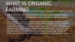 Organic farming and the future of agriculture | PPTX