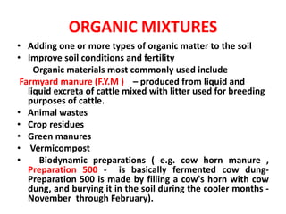 ORGANIC FARMING : COMMON ORGANIC MANURES SMG | PPTX
