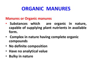 ORGANIC FARMING : COMMON ORGANIC MANURES SMG | PPTX