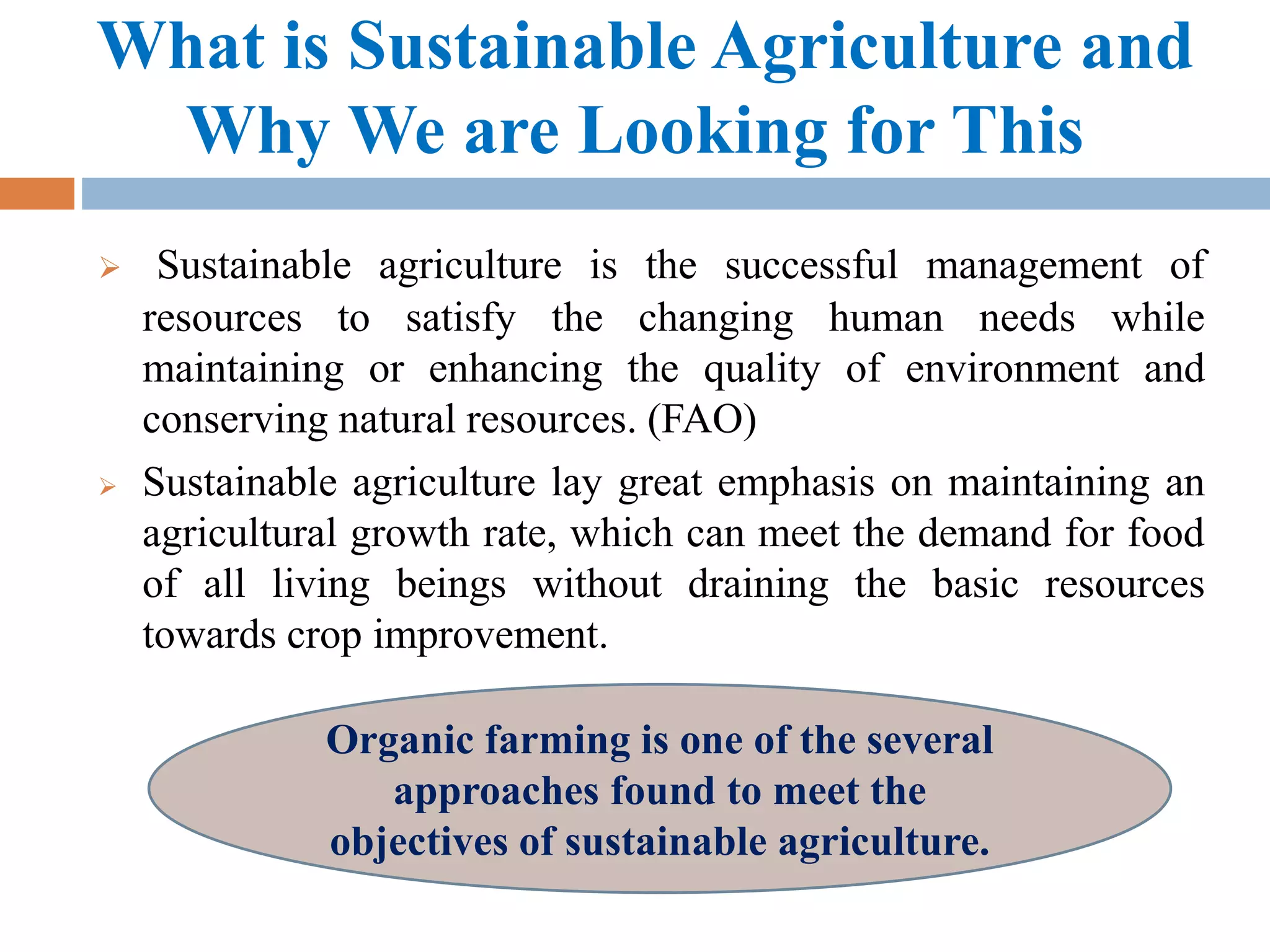 Organic farming for sustainable agriculture in the era | PPTX